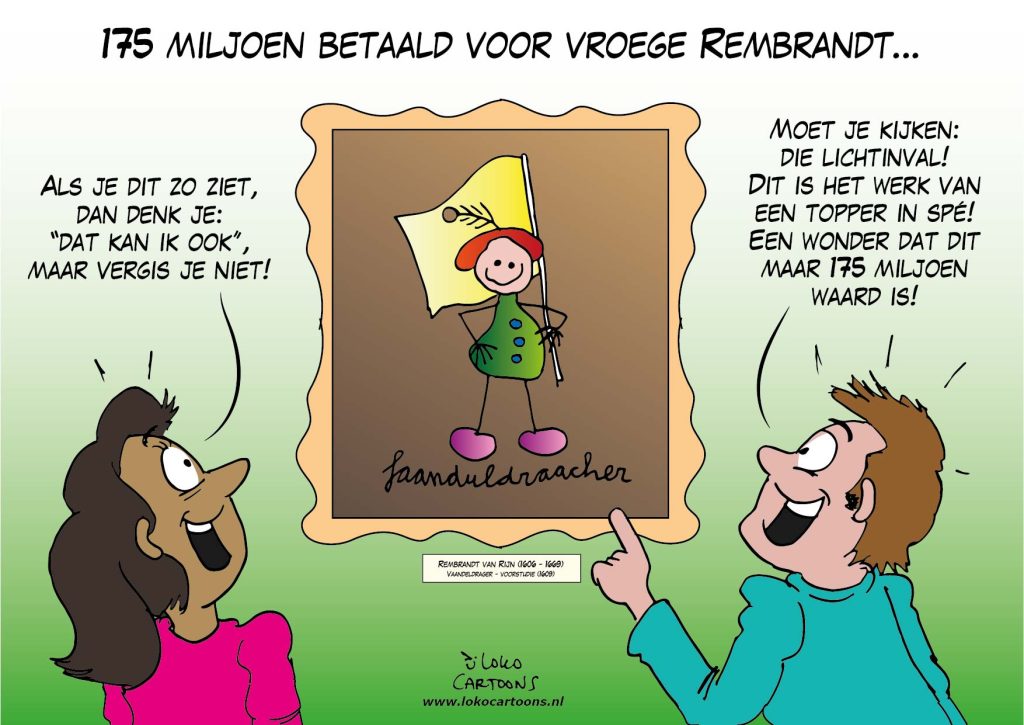 175 miljoen betaald voor vroege Rembrandt... - Loko Cartoons